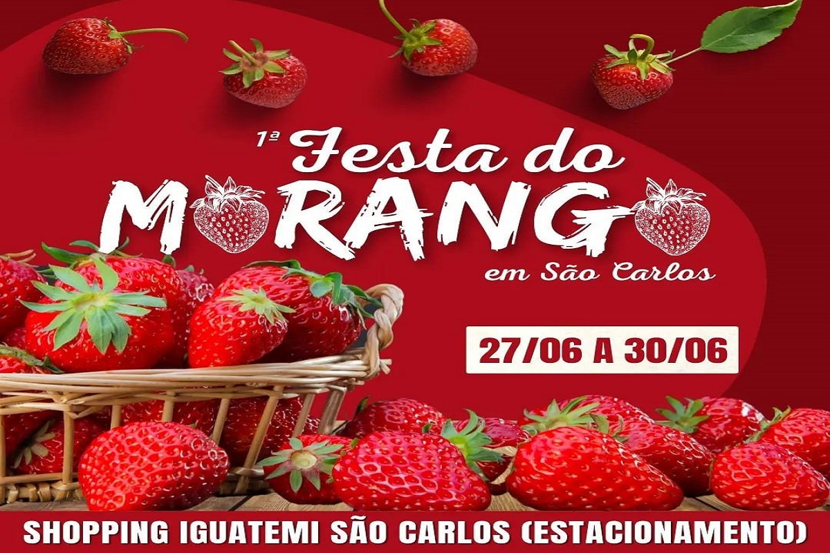 Vem aí a 1ª Festa do Morango em São Carlos - São Carlos no Toque